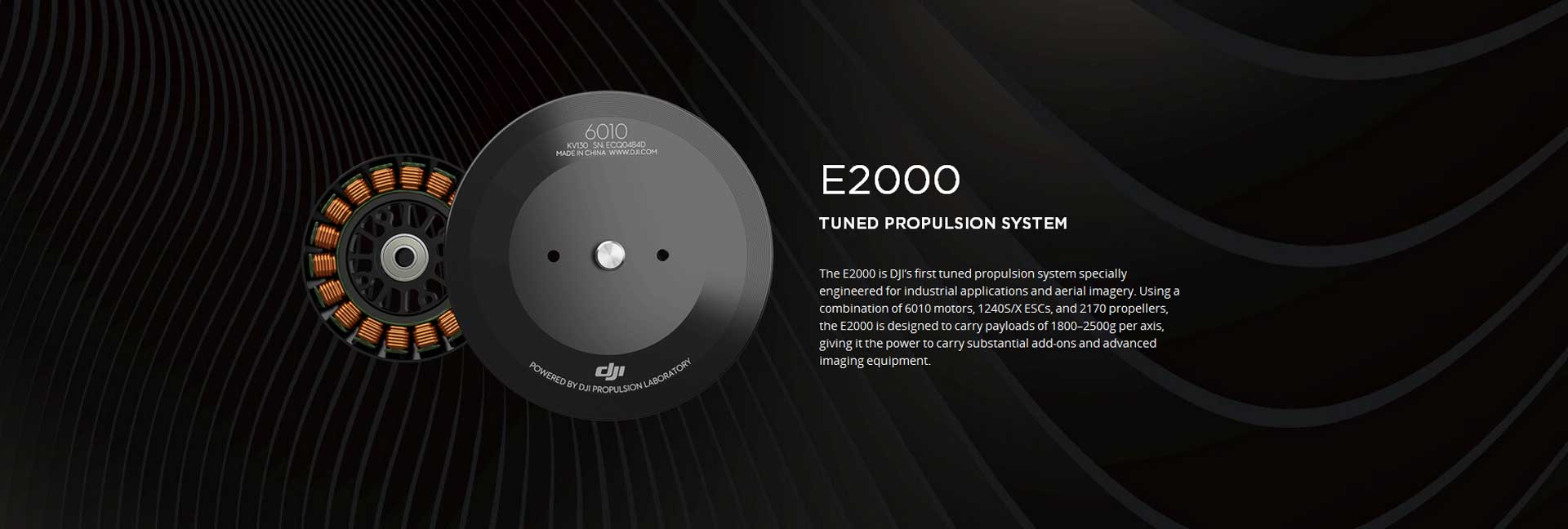 The E2000 is DJI’s first tuned propulsion system specially engineered ...